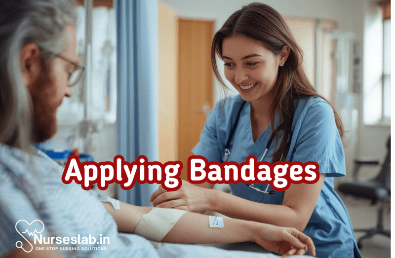 Applying Bandages - Nurseslab