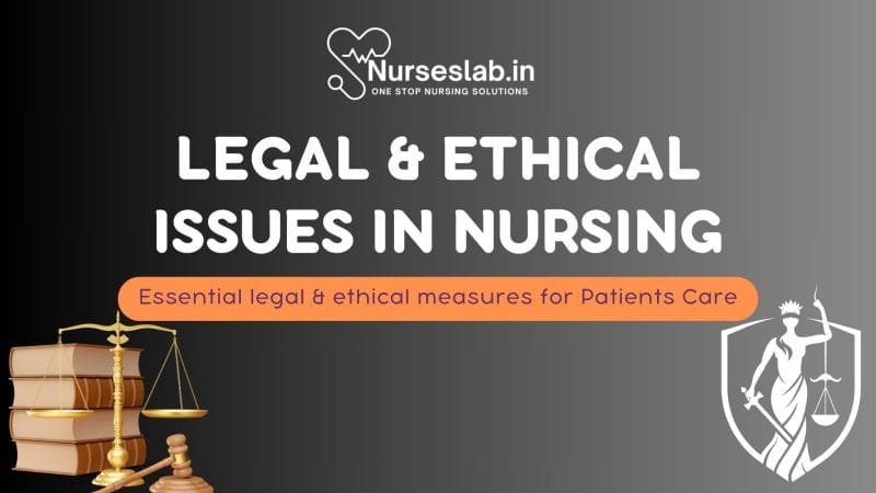 Top Five Legal Issues Every Nurse Should Know in 2025 - Nurseslab