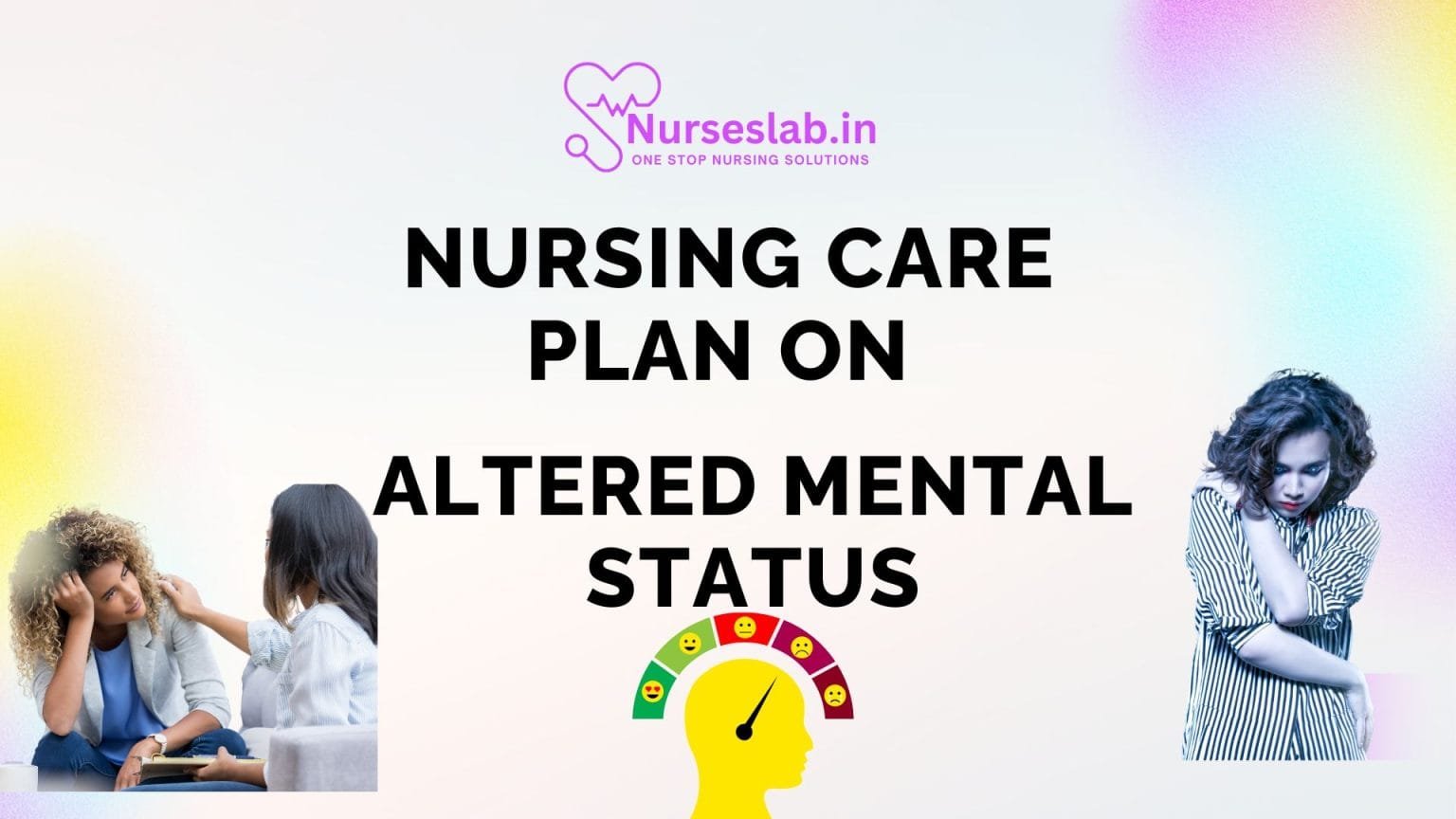 Nursing Care Plan on Altered Mental Status - Nurseslab