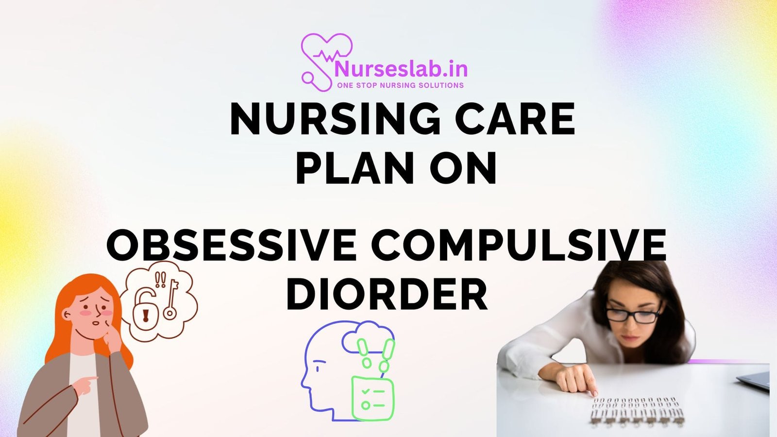 Nursing care Plan on Obsessive Compulsive Disorder - Nurseslab