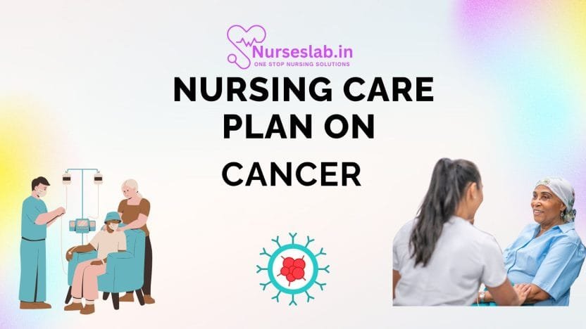 Nursing Care Plan on Cancer - Nurseslab