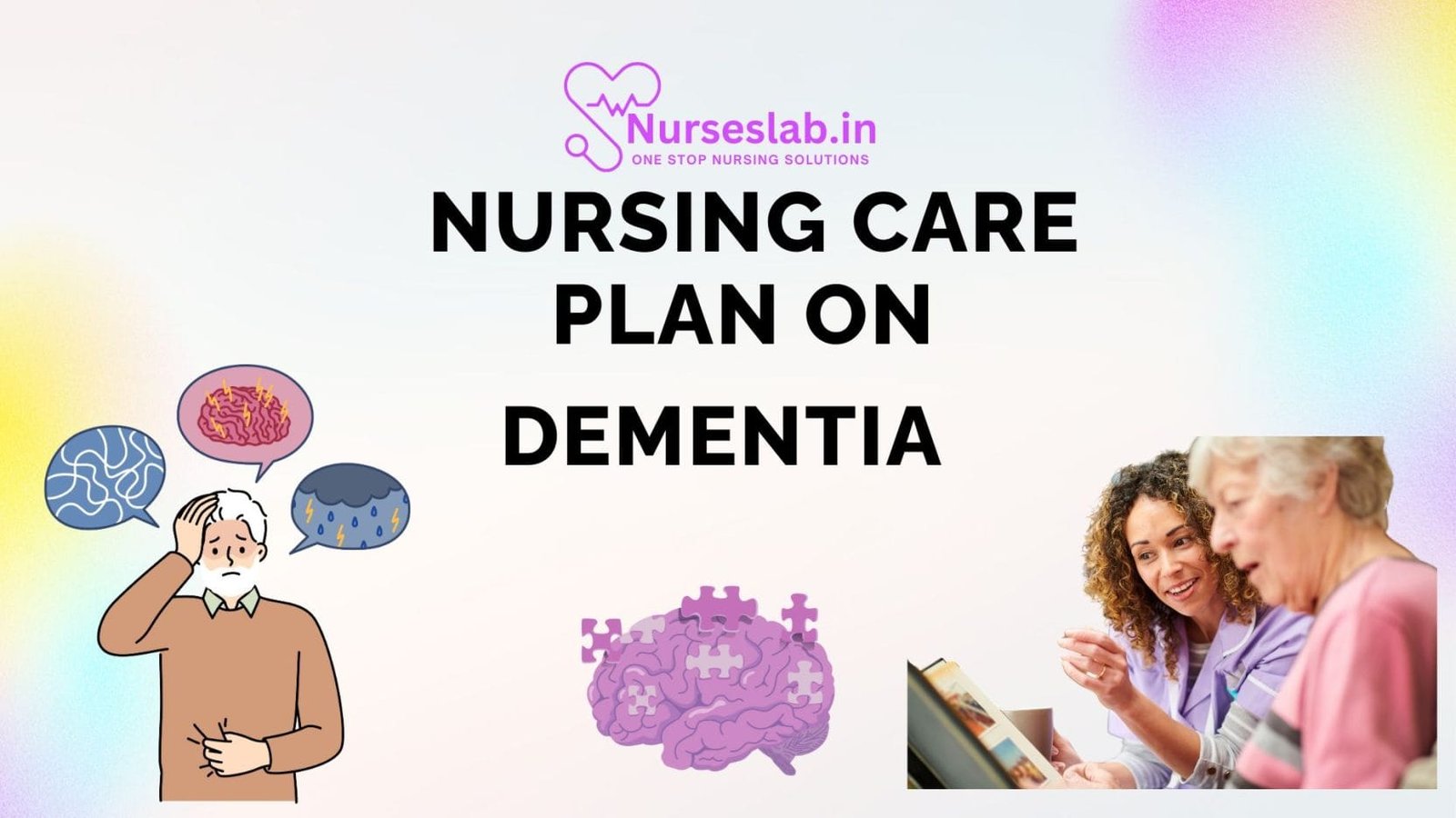 Nursing Care Plan on Dementia - Nurseslab