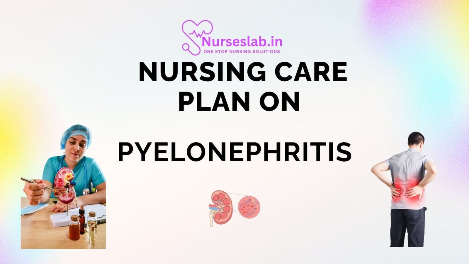 Nursing Process: A Comprehensive Guide - Nurseslab