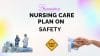 Nursing Care Plan on Safety - Nurseslab