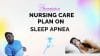 Nursing Care Plan on Sleep Apnea - Nurseslab