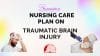 Nursing Care Plan on Traumatic Brain Injury - Nurseslab