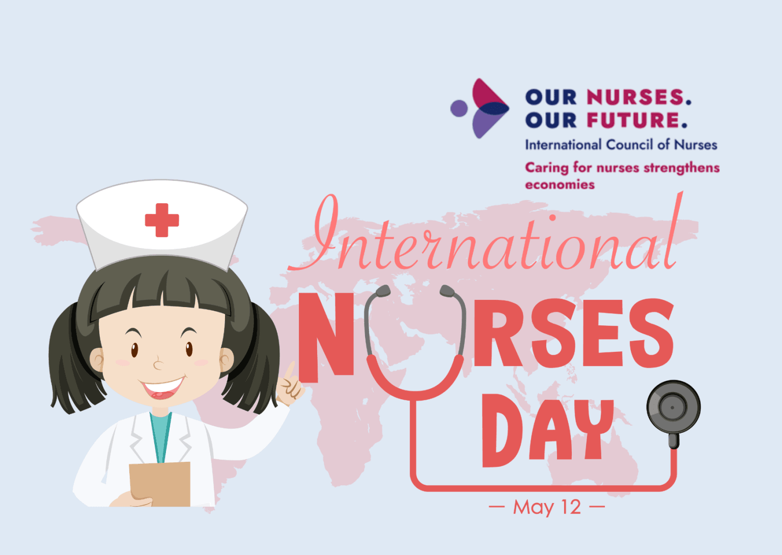 International Nurses Day 2025: Caring for nurses strengthens economies ...
