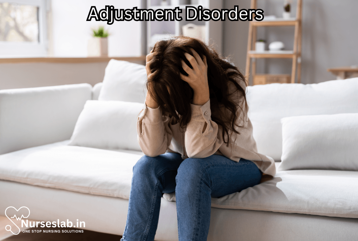 Adjustment Disorders - Nurseslab