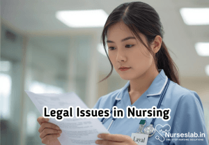 Top Five Legal Issues Every Nurse Should Know in 2025 - Nurseslab