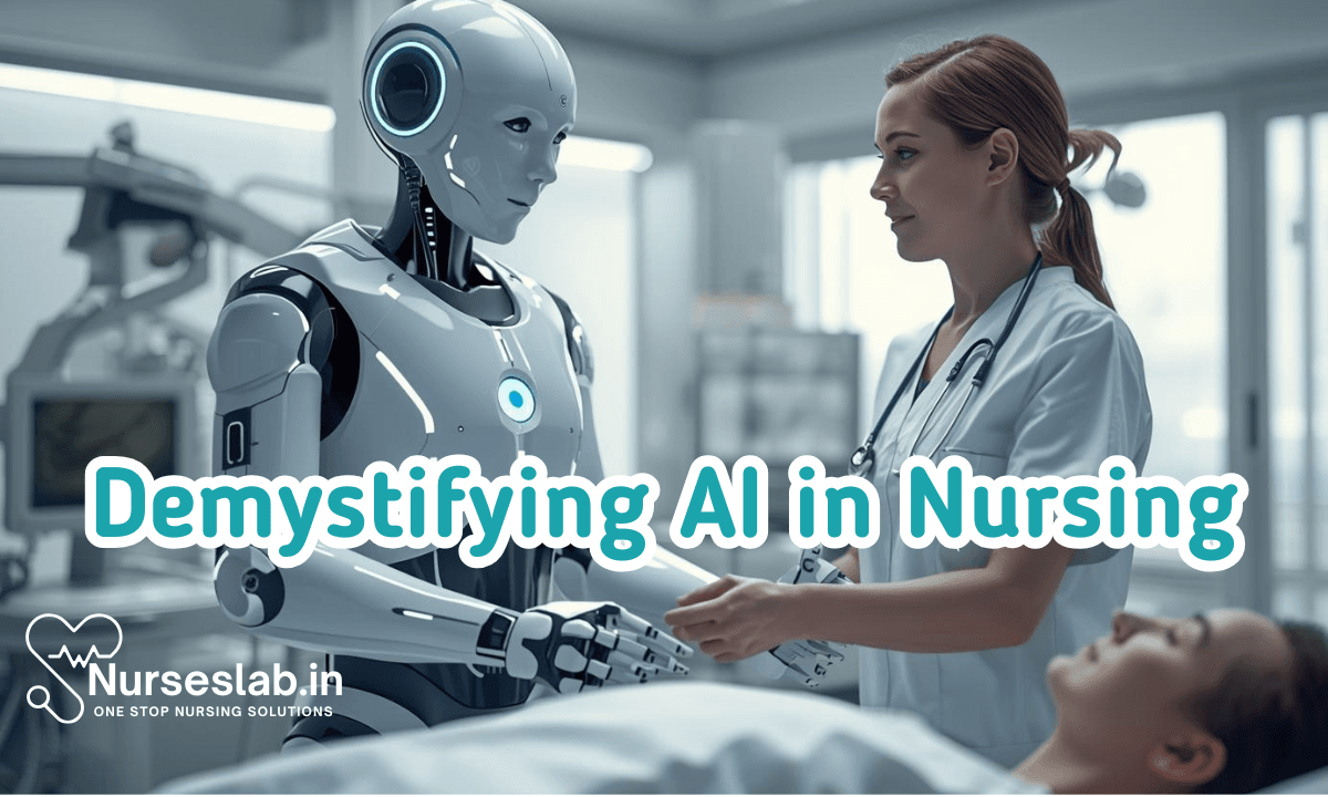 Demystifying AI in Nursing: Myths, Realities, and Future Impact - Nurseslab