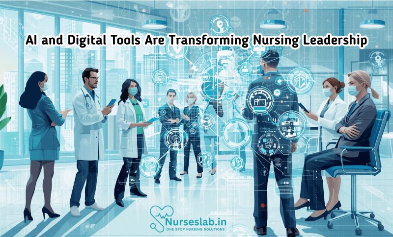 How AI and Digital Tools Are Transforming Nursing Leadership Roles ...