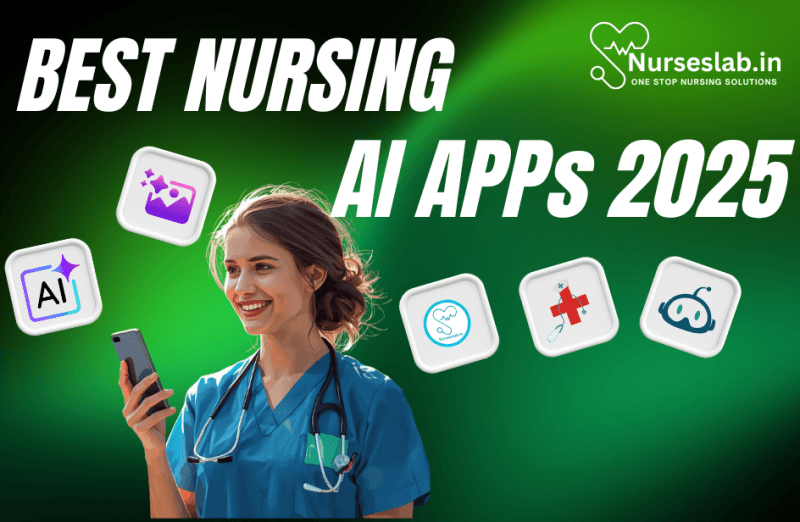 Best AI Apps For Nursing Students 2025 - Nurseslab