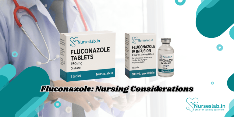 Fluconazole: Nursing Considerations, Interventions, and Health ...