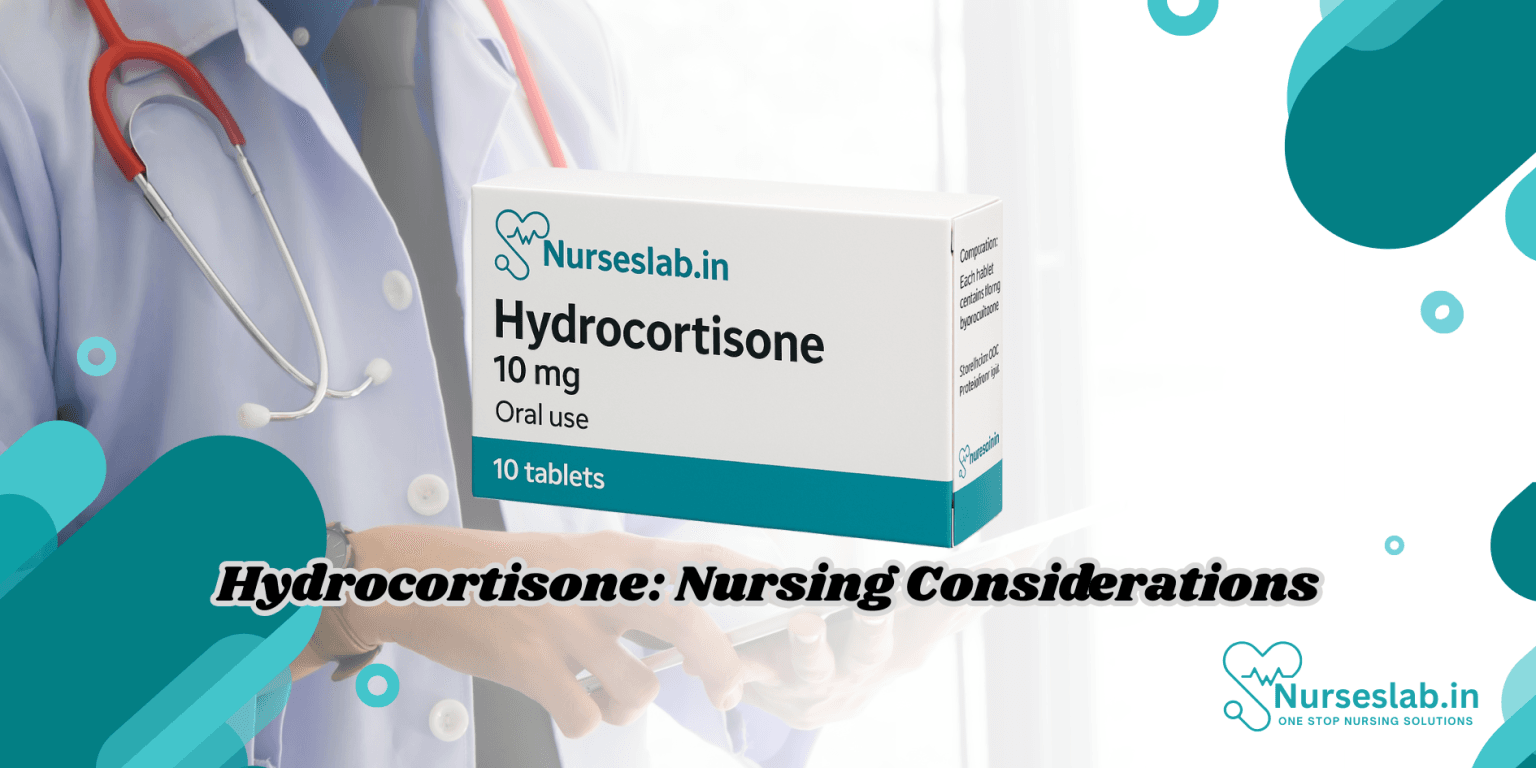 Hydrocortisone: Nursing Considerations, Interventions, and Health ...
