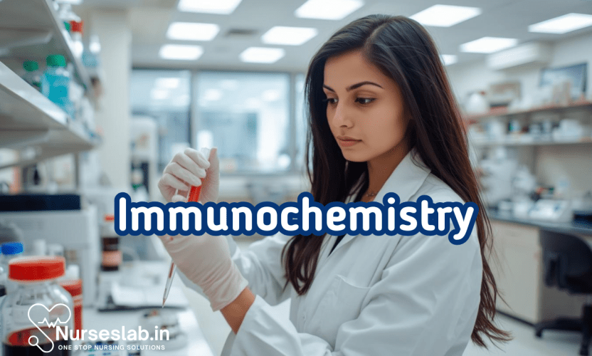 Immunochemistry: A Comprehensive Guide - Nurseslab