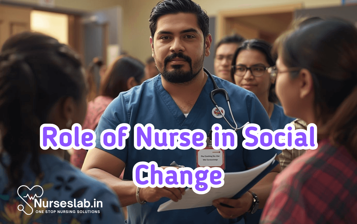 Social Change and the Evolving Role of the Nurse - Nurseslab